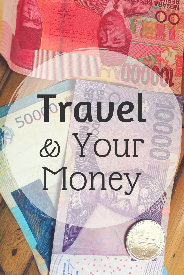 Your Ultimate Guide to Travel and Your Money - Quick Whit Travel