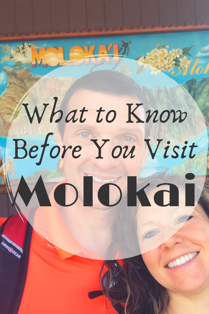 Everything You Need to Know Before You Visit Molokai - Quick Whit Travel