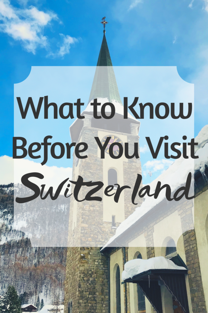 What to Know Before You Visit Switzerland - Quick Whit Travel