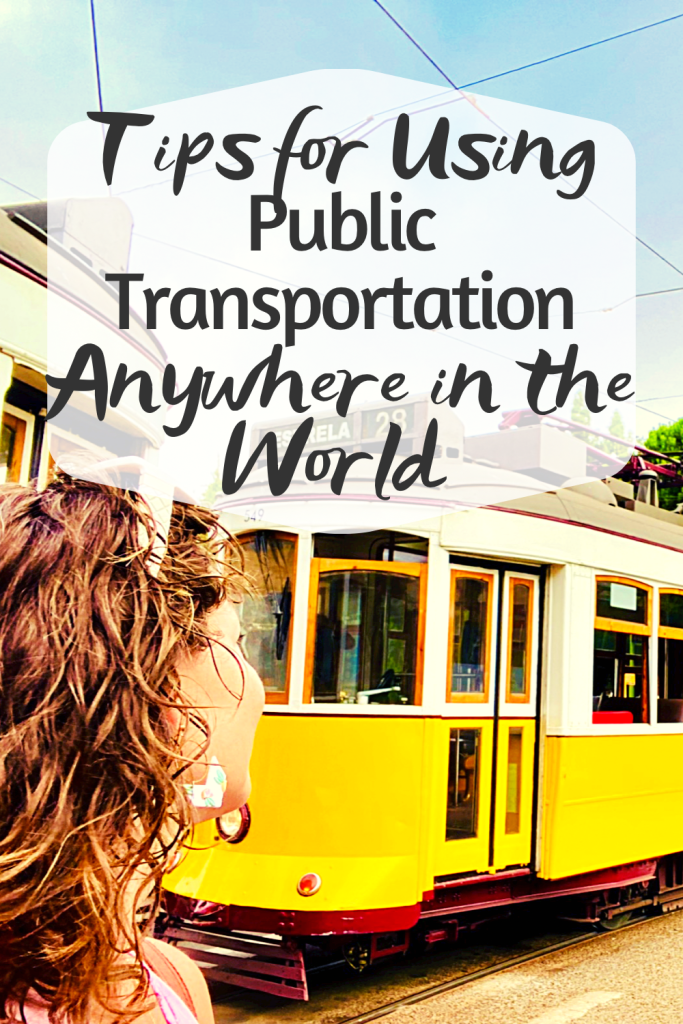The Best Tips for Taking Public Transportation Anywhere in the World ...