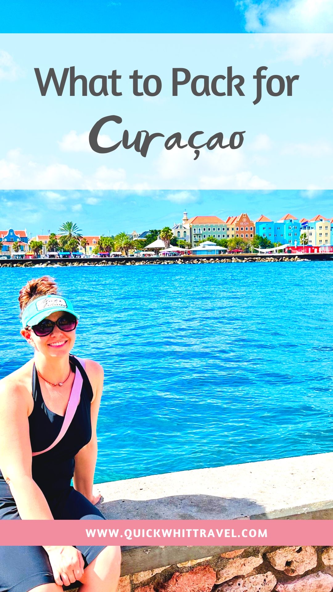The Ultimate Guide to Packing for 5 Days on Curaçao - Quick Whit Travel